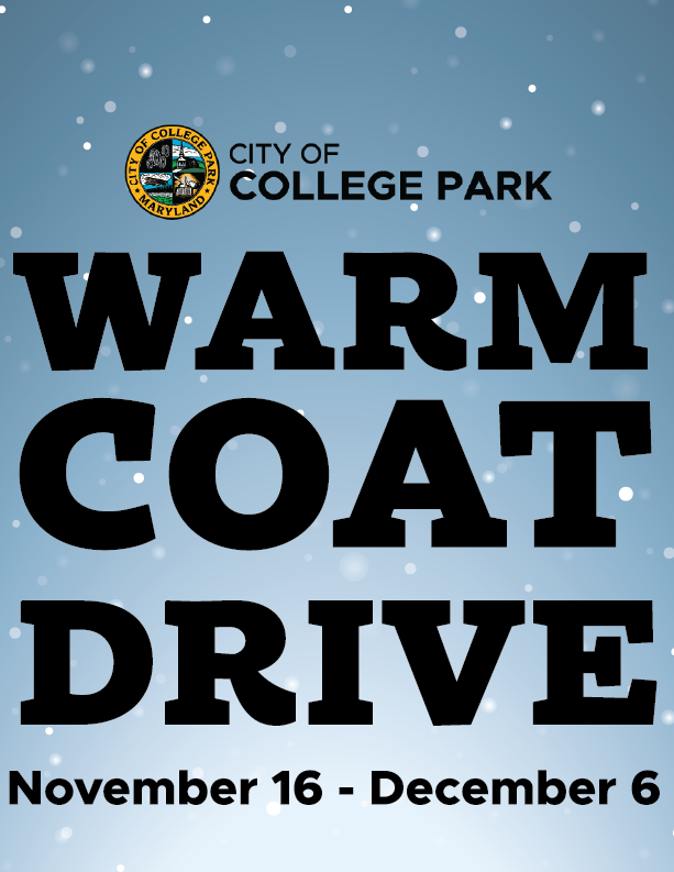 City of College Park Warm Coat Drive | The College Park District 2 Digest